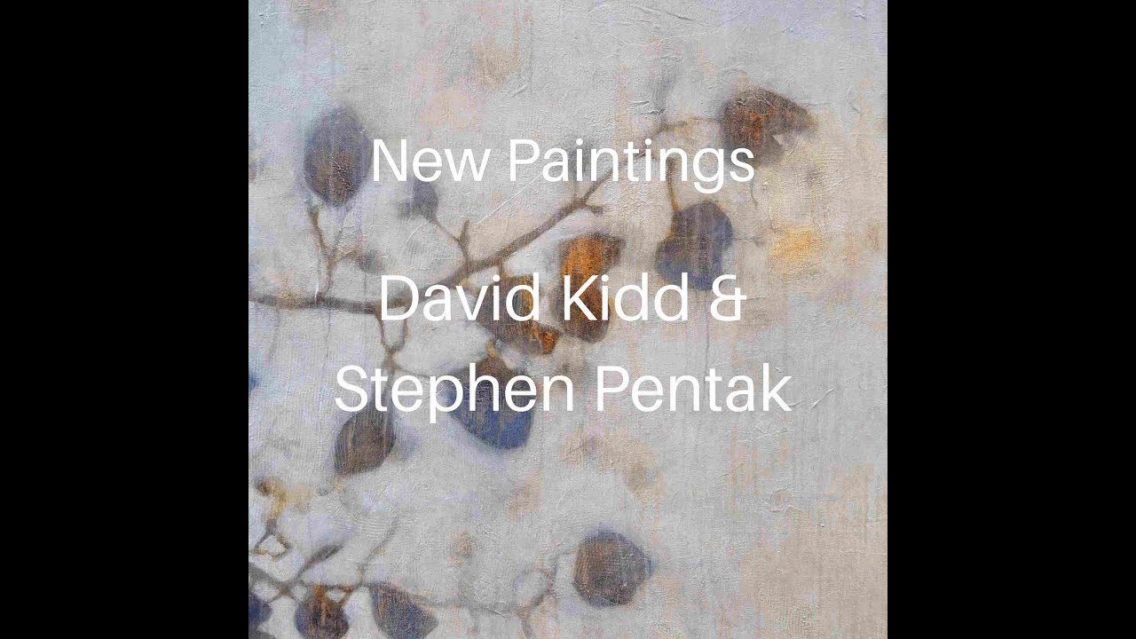 David Kidd & Stephen Pentak: NEW PAINTINGS @ Thomas Deans Fine Art, 14 ...