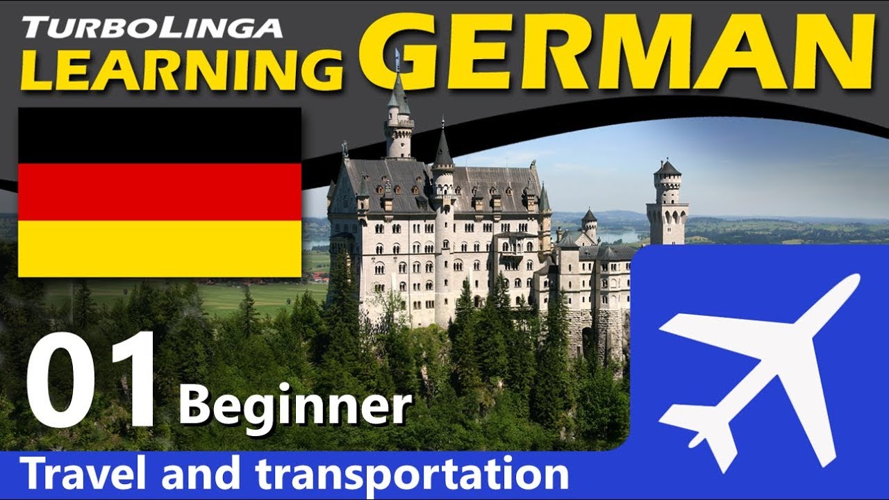 Learning German for Beginners, Travel and Transportation 01 - YouTube