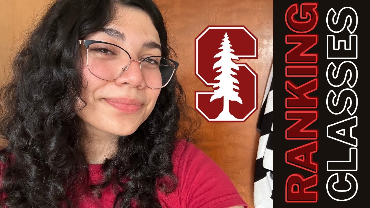 Ranking the Classes I took my Fall Quarter @Stanford University🌲 - YouTube