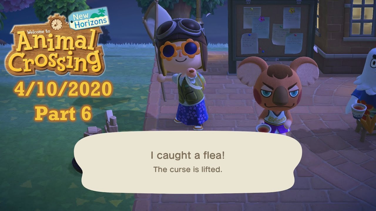 Animal Crossing: New Horizons 4/10/2020 Part 6 ~ Somebody Finally Got ...
