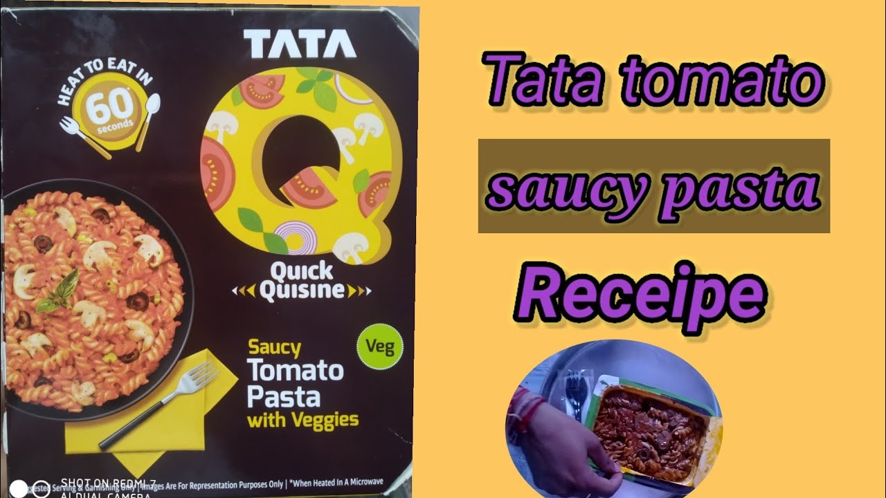 Tata saucy tomato pasta recipe#टाटा सोसी टमेटो पास्ता बनाने की विधि#🙏👍 ...