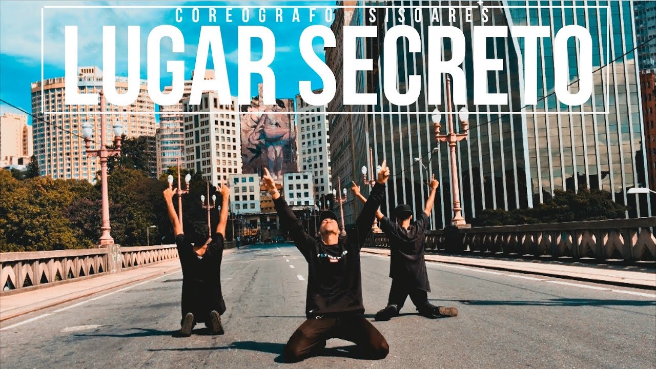 LUGAR SECRETO - GABRIELA ROCHA - Coreografia: Jhon Kendrick - FREE STEP ...