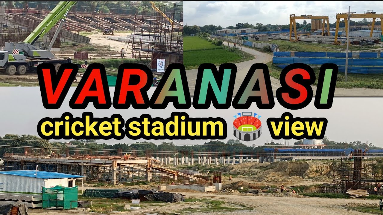 Varanasi cricket stadium 🏟️ View !! Varanasi new cricket stadium ...