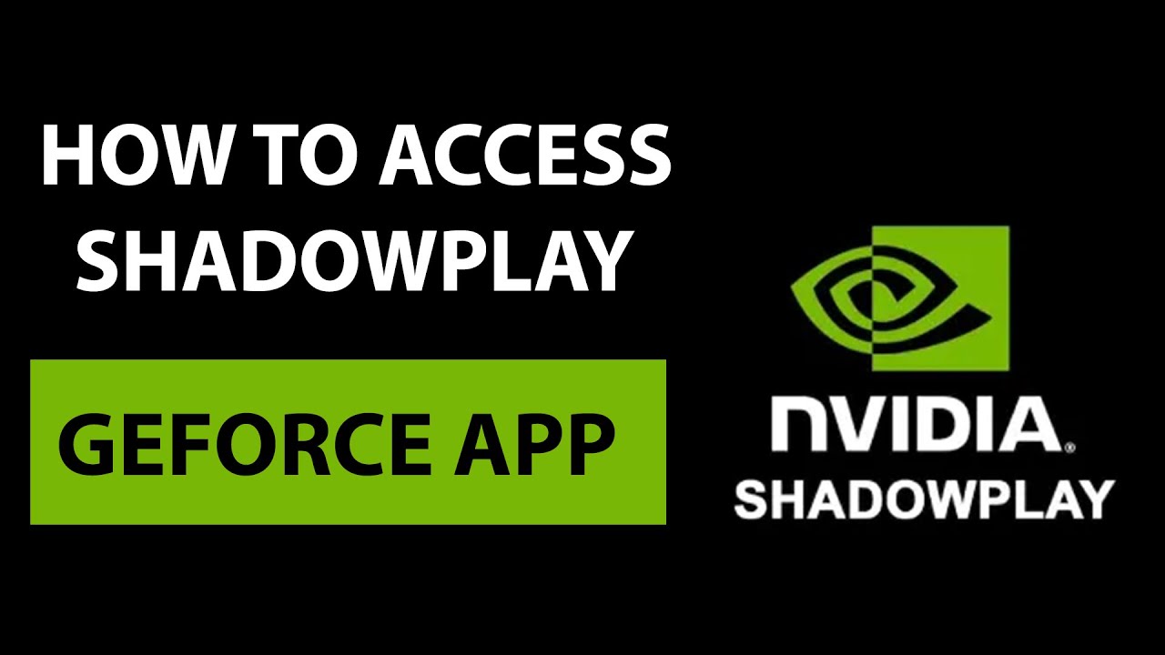 How To Open Shadowplay in New Nvidia Geforce App - YouTube
