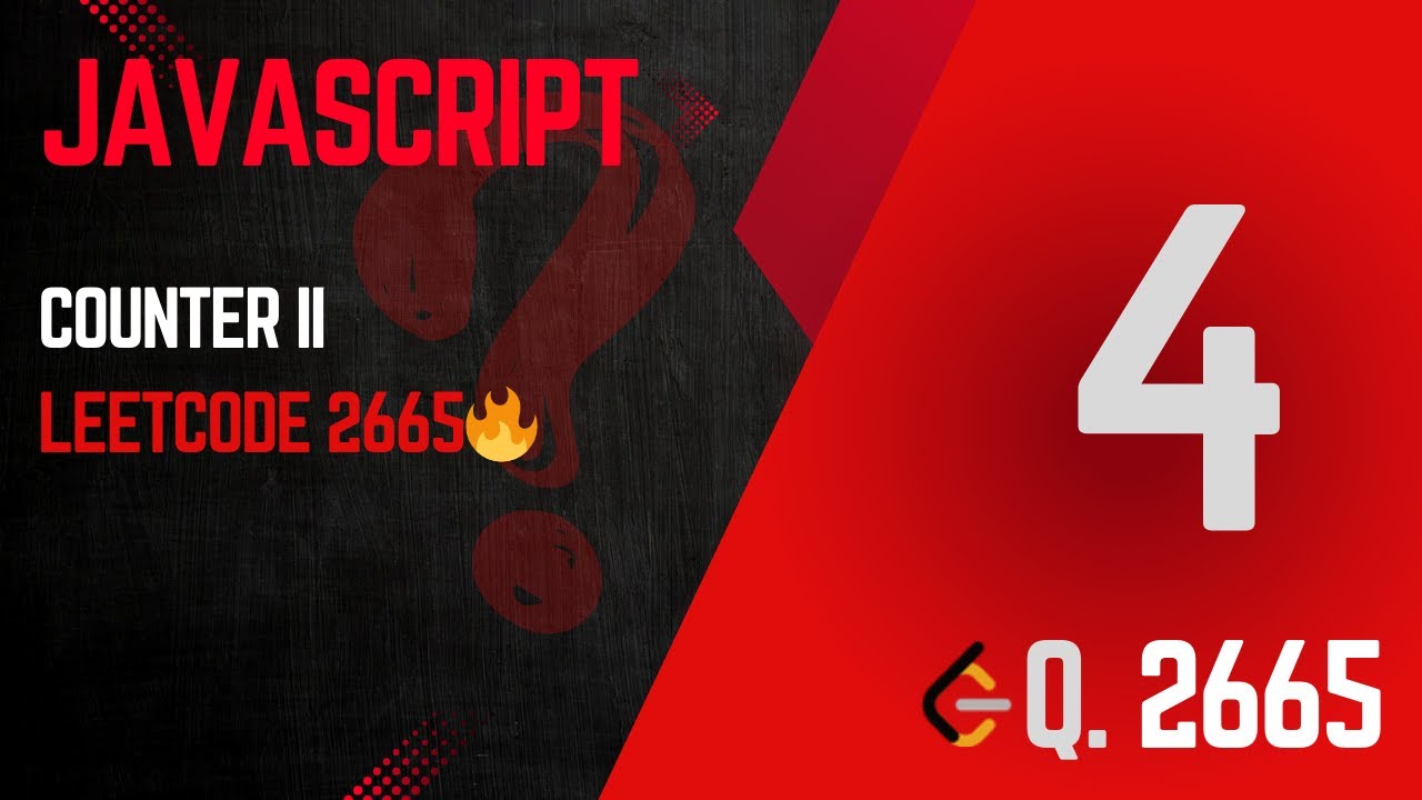 2665. Counter II | Day 4 – JavaScript Closures Explained Simply 🚀 - YouTube
