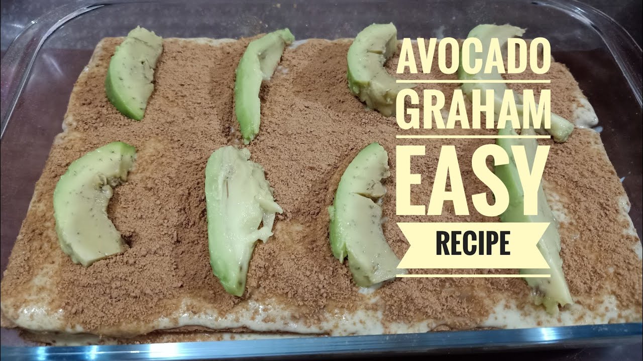 AVOCADO GRAHAM | EASY RECIPE - YouTube