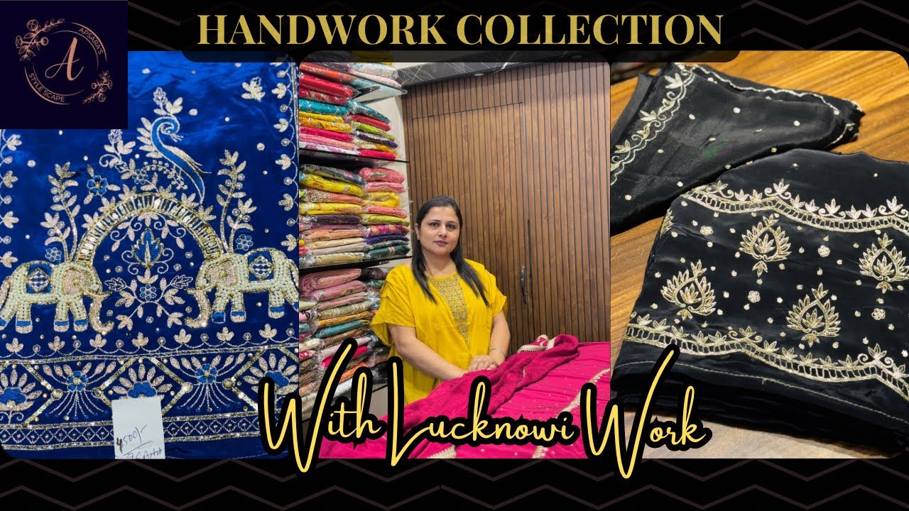 Newly Handwork Collection With Lucknowi Pattern By Apsara’s Style Scape ...
