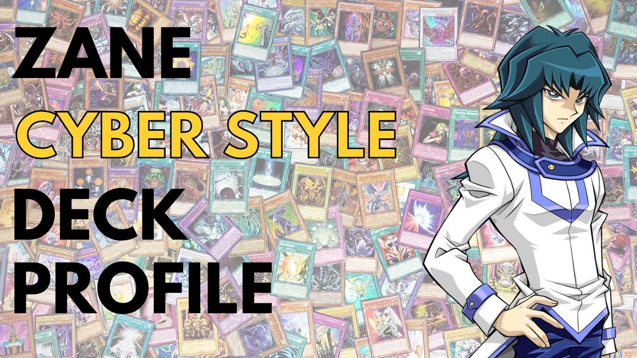 Zane Cyber Style Deck Profile Yugioh GX - YouTube