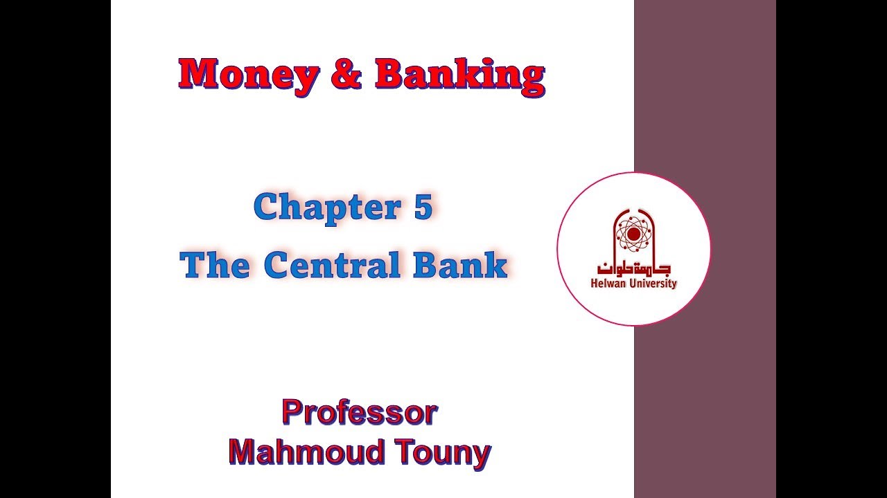 Money & Banking: The Central Bank, Functions and Objectives - YouTube