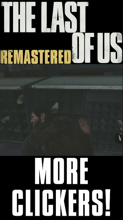 More Clickers! - The Last Of Us Remastered #Shorts - YouTube