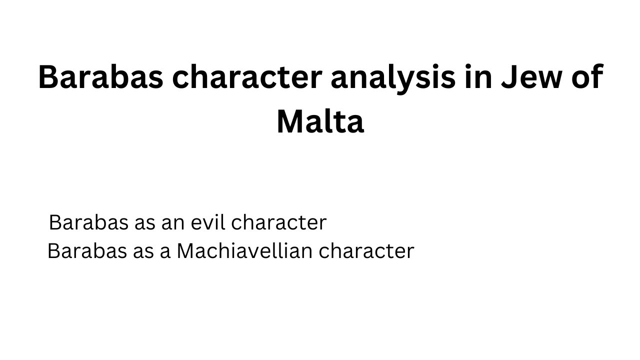 Barabas character analysis in Jew of Malta - YouTube