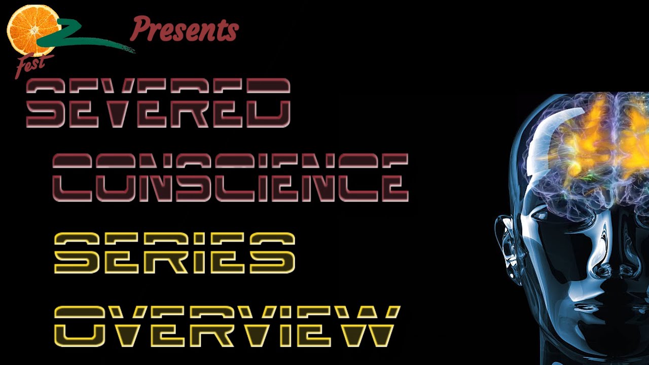 Severed Conscience Series Overview - YouTube