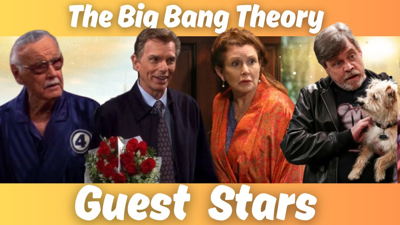 Famous Guest Stars, Cameos on The Big Bang Theory - Surprising Guest ...