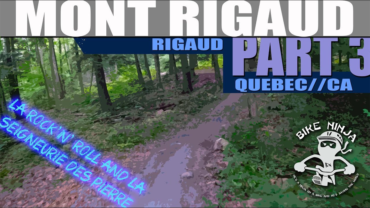 MONT RIGAUD // PART 3//Trails # 10&2 - YouTube