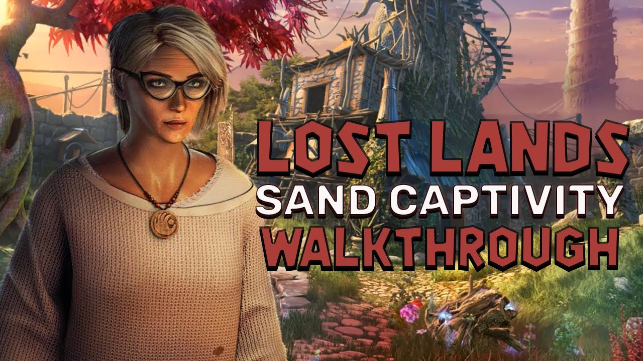 Lost Lands 8 Sand Captivity Walkthrough | @GAMZILLA- - YouTube