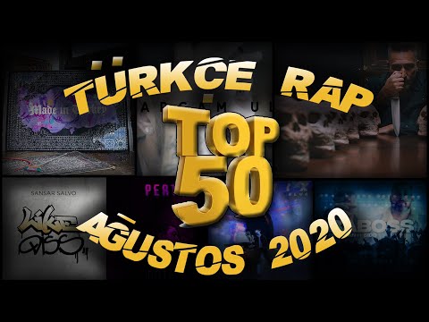 Top 50 Türkçe Rap - 2020 Ağustos Ayında Çıkan Şarkılar - Rap'ten Haberiniz Olsun
