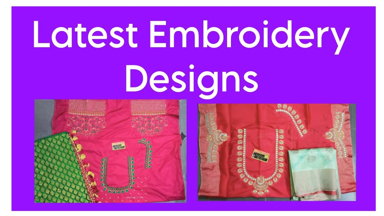 Latest Embroidery Designs 😍 - YouTube