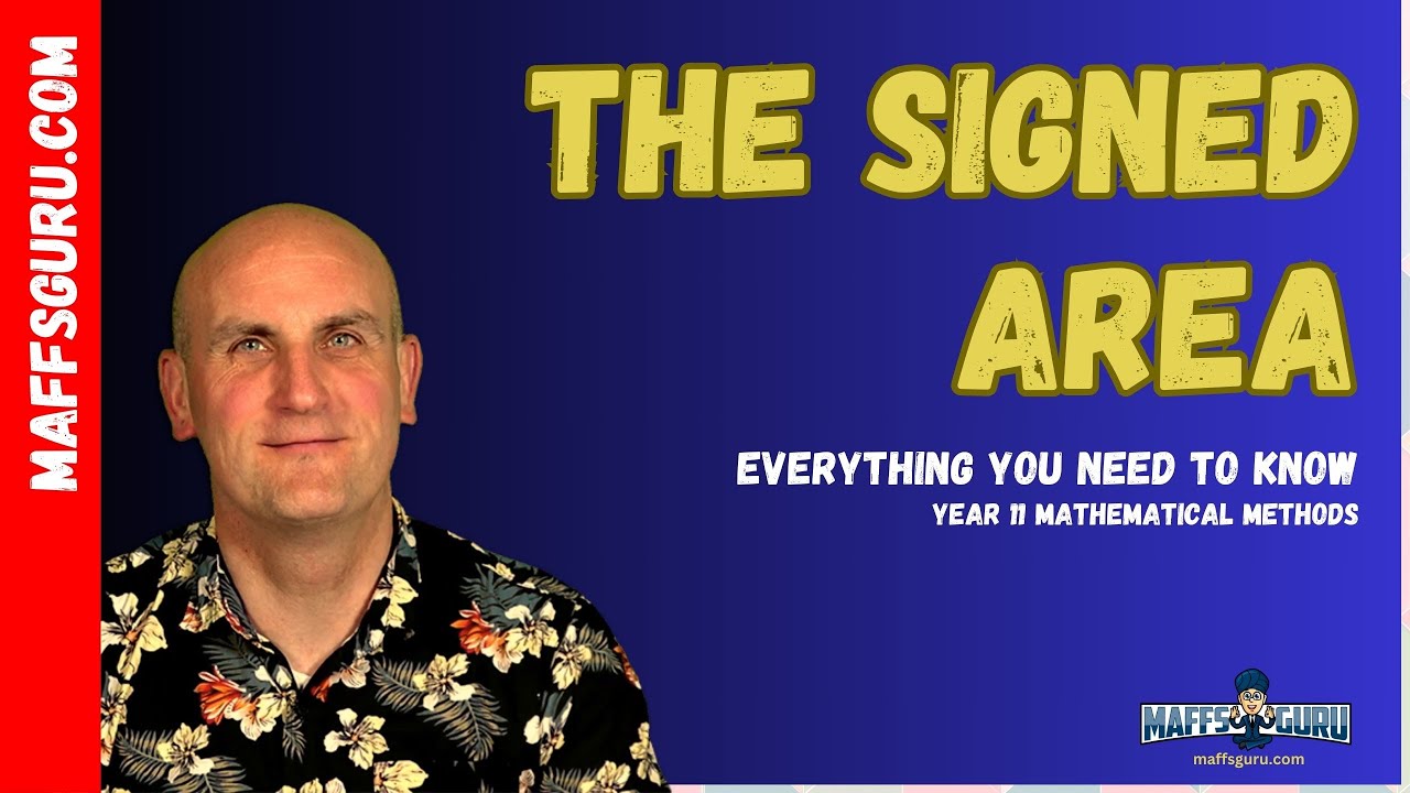 The Signed Area| (Integration) Mathematical Methods | MaffsGuru.com ...