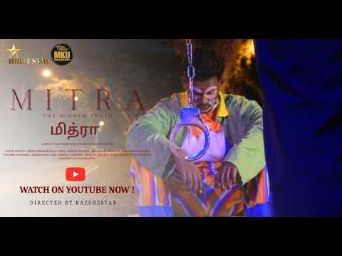 MITRA -Full Short Film -Directed by K.Kaeshzstar | UPM | Presented by Nightstar Production