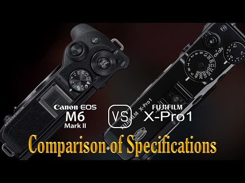 Canon EOS M6 II vs. Fujifilm X-Pro1: A Comparison of Specifications ...