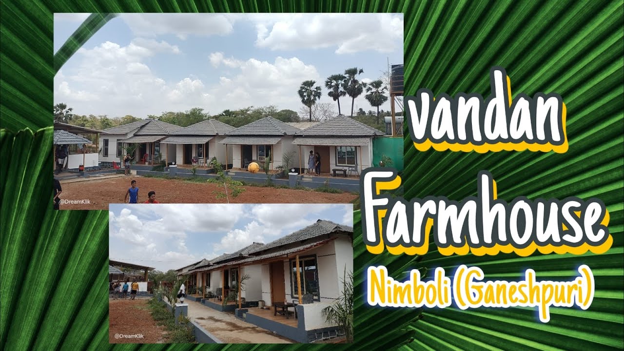 Vandan Farmhouse Nimbavali 2023 | picnic | #farmhouse - YouTube