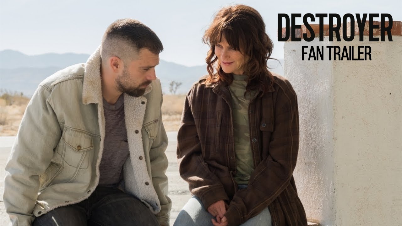 DESTROYER (2018) | Fan Trailer 2 | Nicole Kidman, Sebastian Stan Movie ...