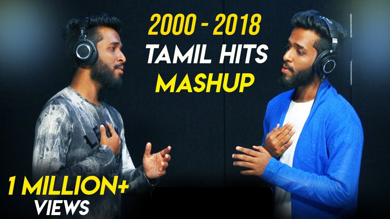 2000's Tamil Hits Mashup - Rajaganapathy - YouTube