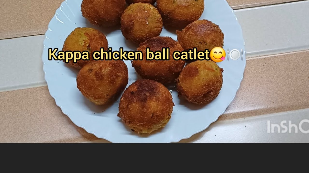 Kappa chicken ball Catlet😋🤍 - YouTube