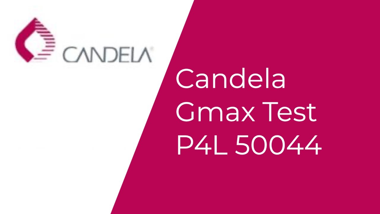 Candela gmax test P4L 50044 - YouTube