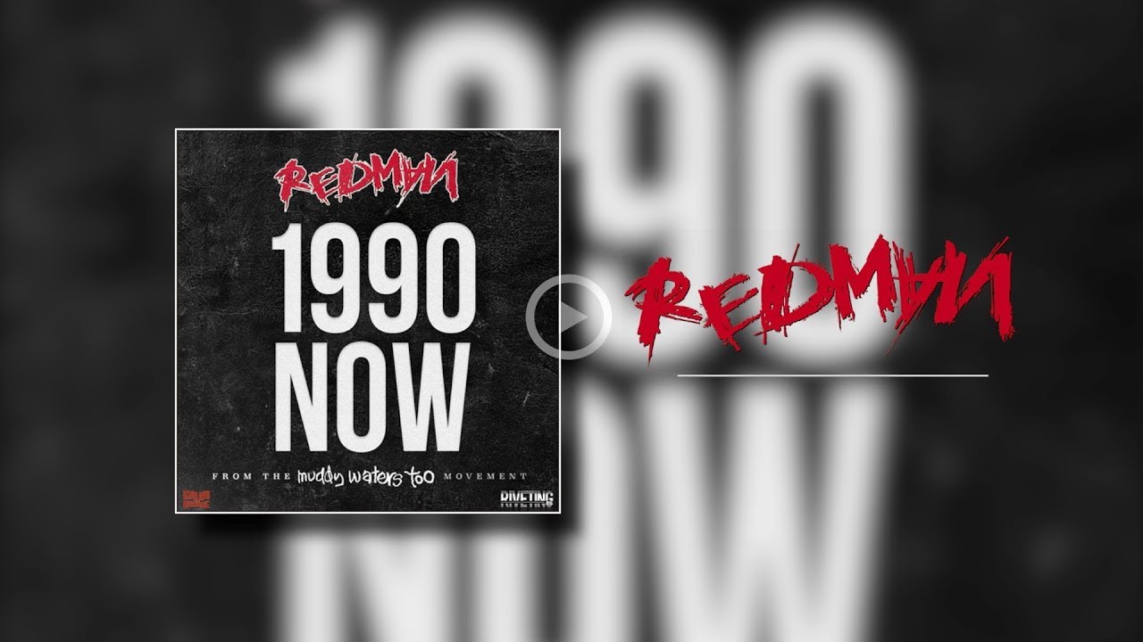 Redman - 1990 Now (Single) - YouTube