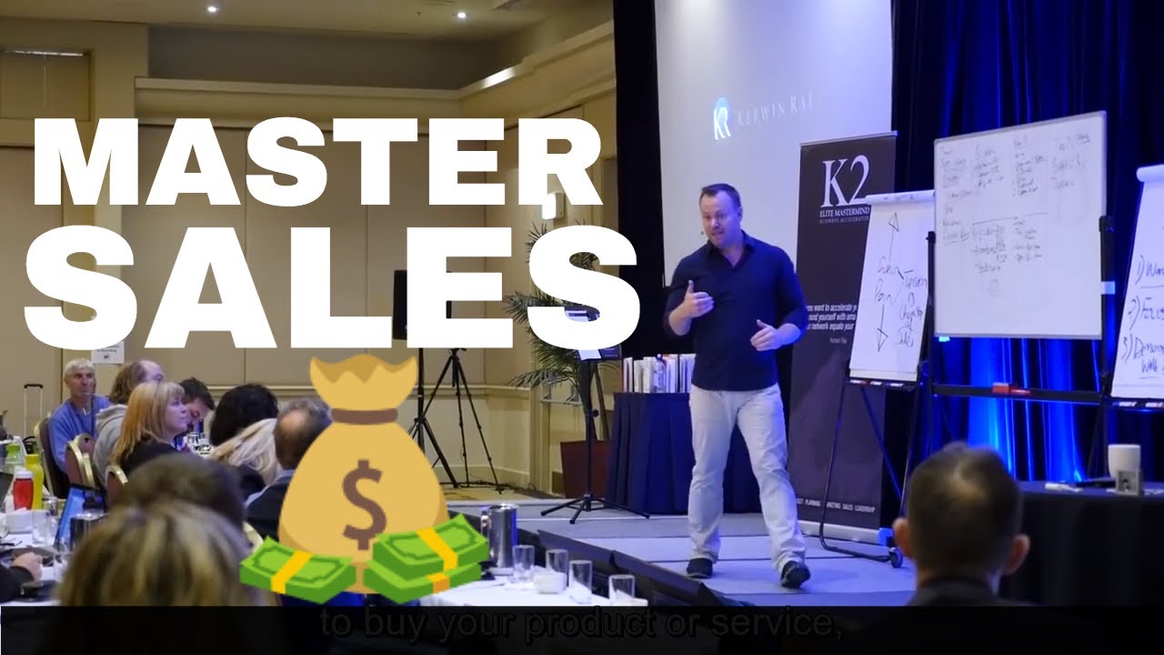 LEARN HOW TO MASTER SALES : Kerwin Rae - YouTube