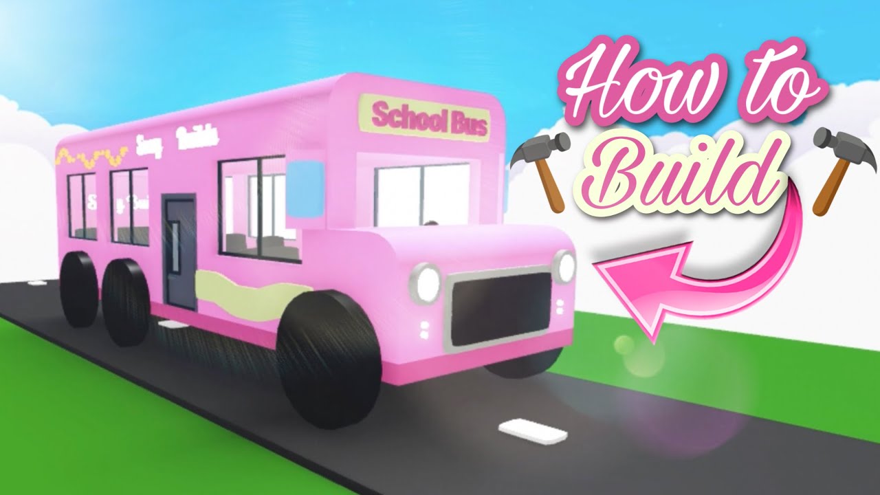 How To Build a PINK SCHOOL BUS in Adopt Me! (Roblox) - YouTube