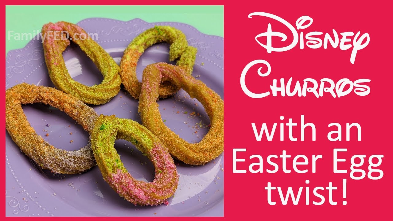 How to Make Disney Churros with an Easter Egg Twist! - YouTube