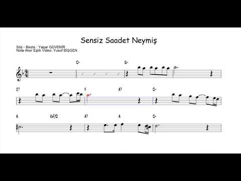 Nota Akor Eşlik - Sensiz Saadet Neymiş - C Instruments