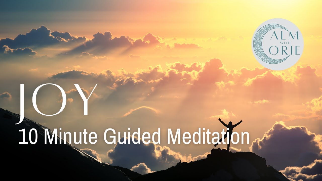 JOYFUL GUIDED MEDITATION | 10 MINUTE GUIDED MEDITATION | YOU ARE WORTHY ...
