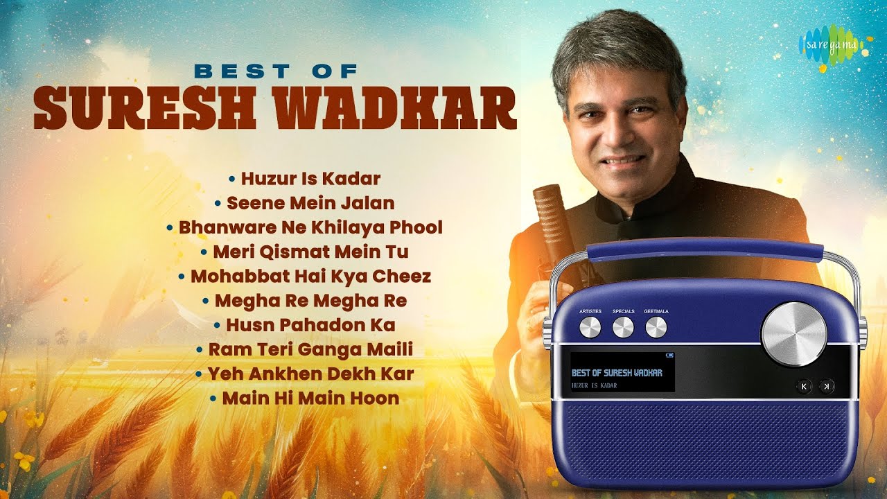 Best Of Suresh Wadkar | Huzur Is Kadar | Seene Mein Jalan | Bhanware Ne ...