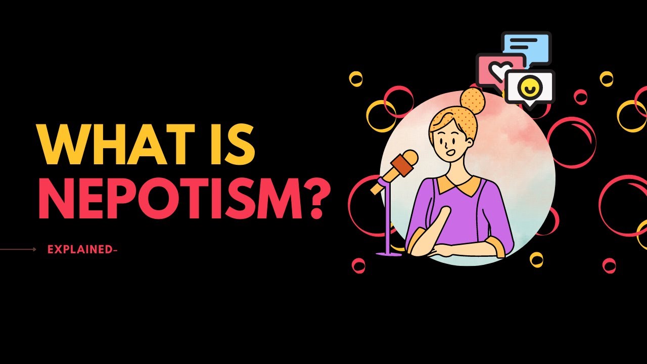 What is Nepotism? - YouTube