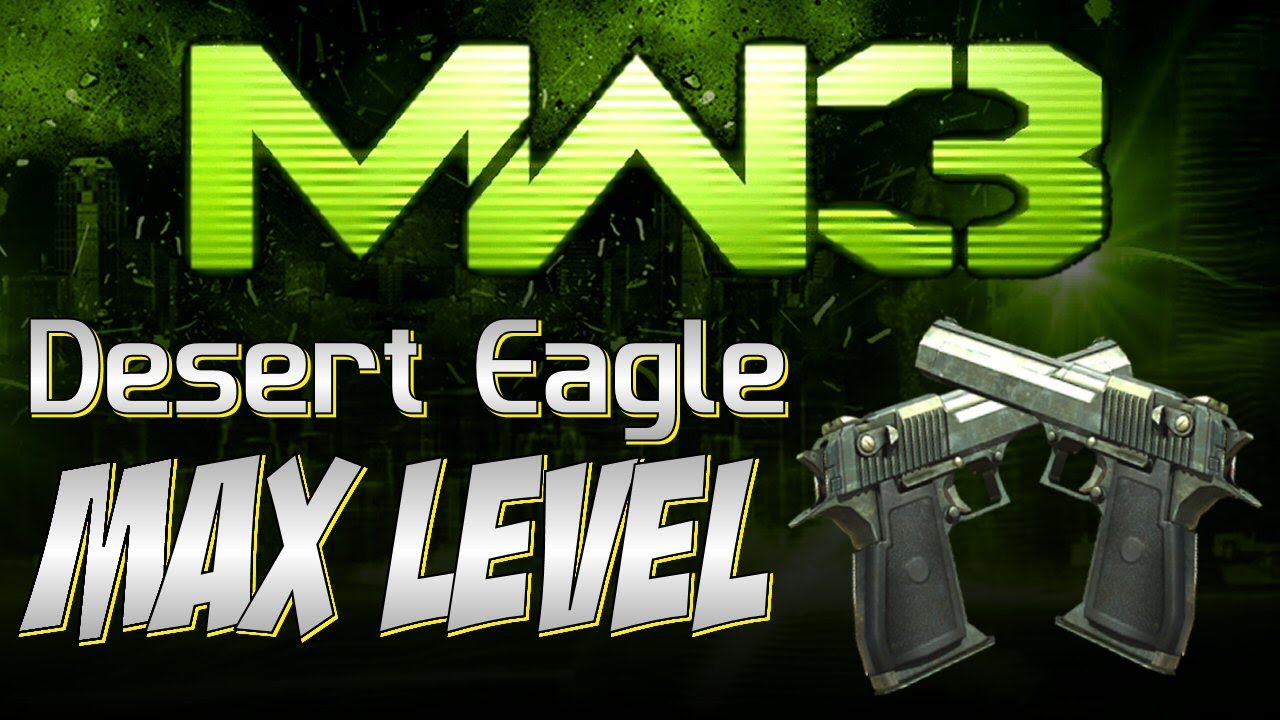 MW3 Online - Max Level - Desert Eagle - The Deadly Deagle! - YouTube