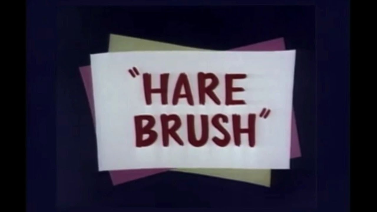 Looney Tunes "Hare Brush" Opening and Closing - YouTube