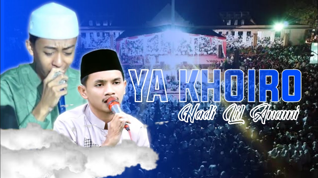 SHOLAWAT YA KHOIRO HADI || MAJELIS SHOLAWAT DARUS SUNNAH - YouTube