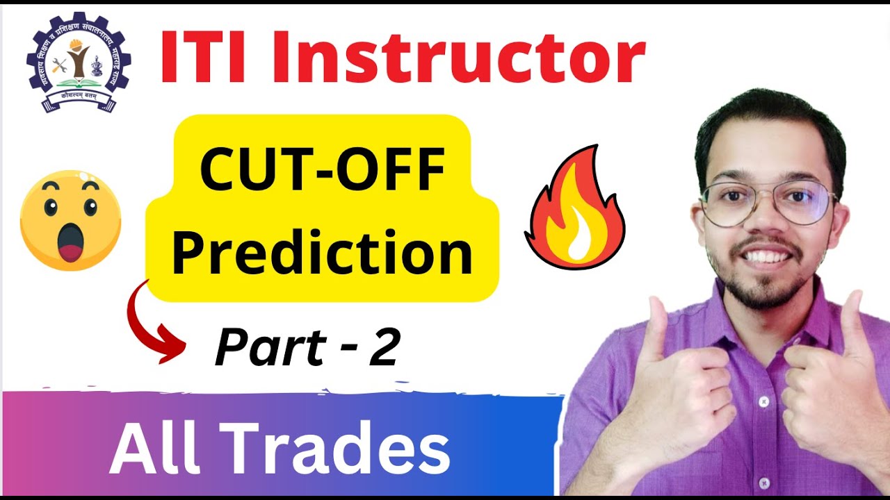 ITI Instructor - CUT OFF Prediction - Part 2 🔥 ALL TRADES - YouTube