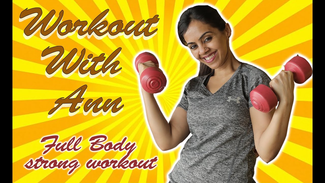 Workout with ANN | Episode 6 | Full Body Strong Workout | Wow Life ...