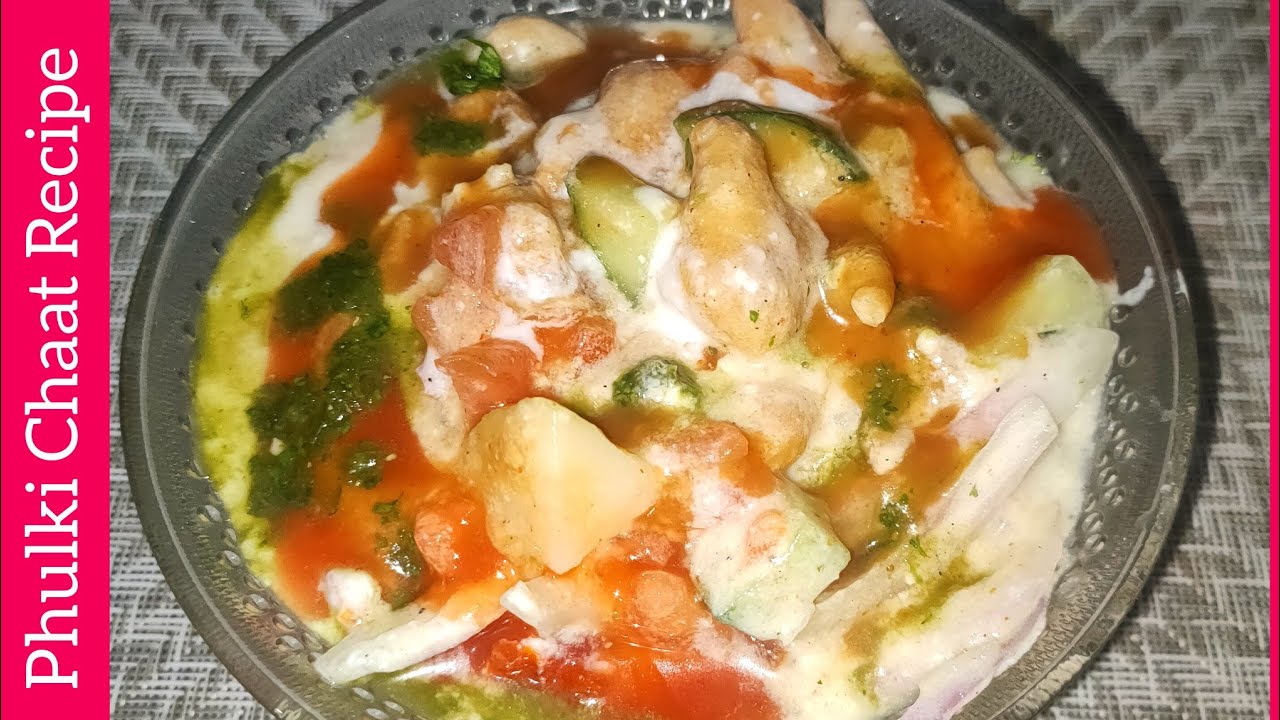 Phulki Chaat Recipe | Iftar Special || Chatpatti Chaat Recipe By Tasty ...