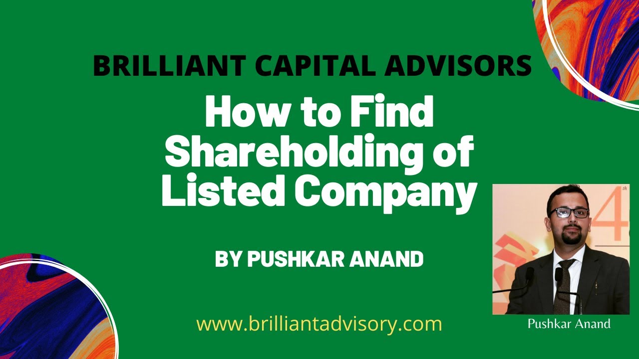 How to Find Shareholding of Listed Company | Pushkar Anand | BSE India ...