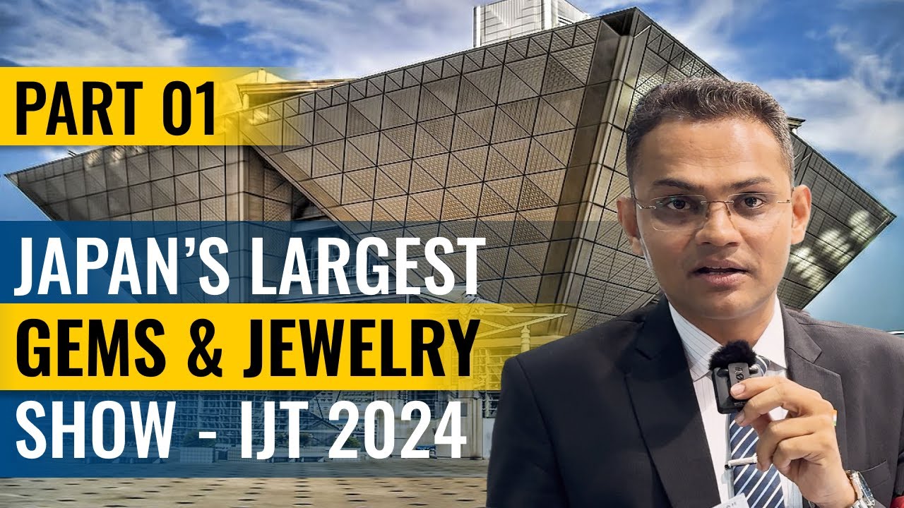 Export Gems & Jewellery in Japan (हिन्दी) | IJT Tokyo 2024 Show Visit ...