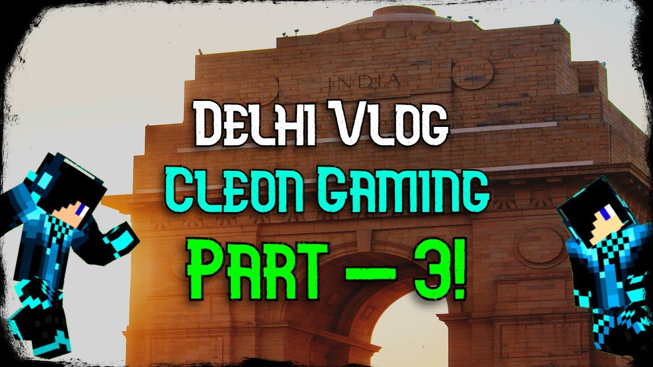 Part 3 Delhi Vlog - YouTube
