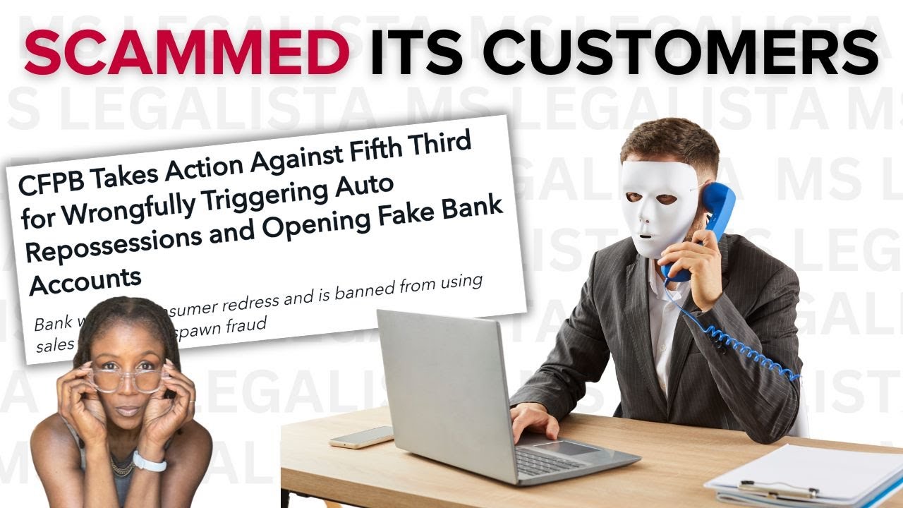 Fifth Third Bank Banned From...After Opening Fake Customer Bank ...