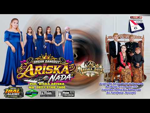🔴Live The Best ARISKA NADA  Pimp : Riska Ariska  Edisi Minggu, 06 September 2026