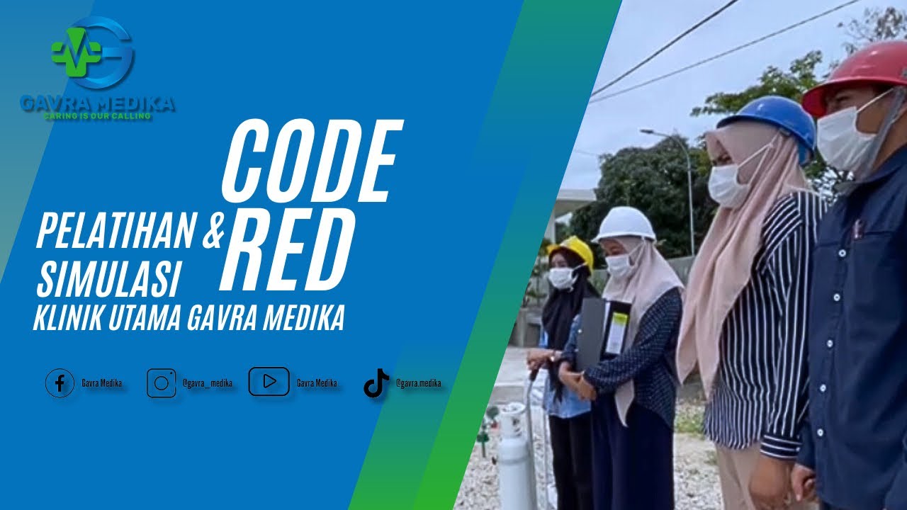 PELATIHAN & SIMULASI CODE RED | KLINIK UTAMA GAVRA MEDIKA - YouTube
