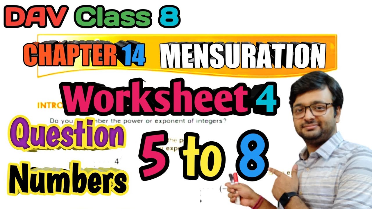 D.A.V. Math | Class 8 | Chapter-14 | Mensuration | Worksheet 4 ...